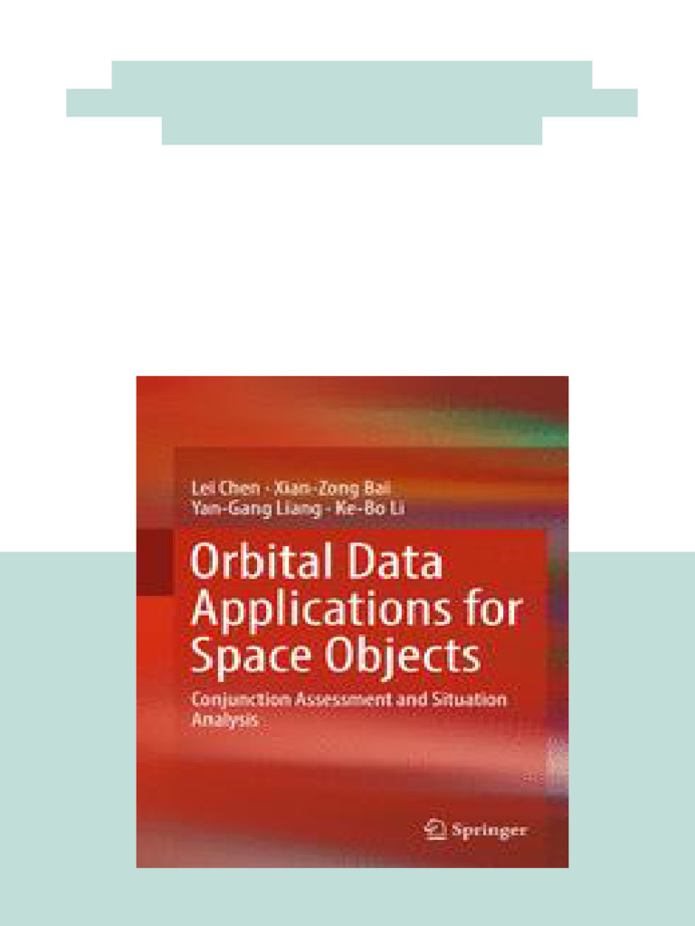 Orbital Data Applications for Space Objects Conjunction Assessment and ...