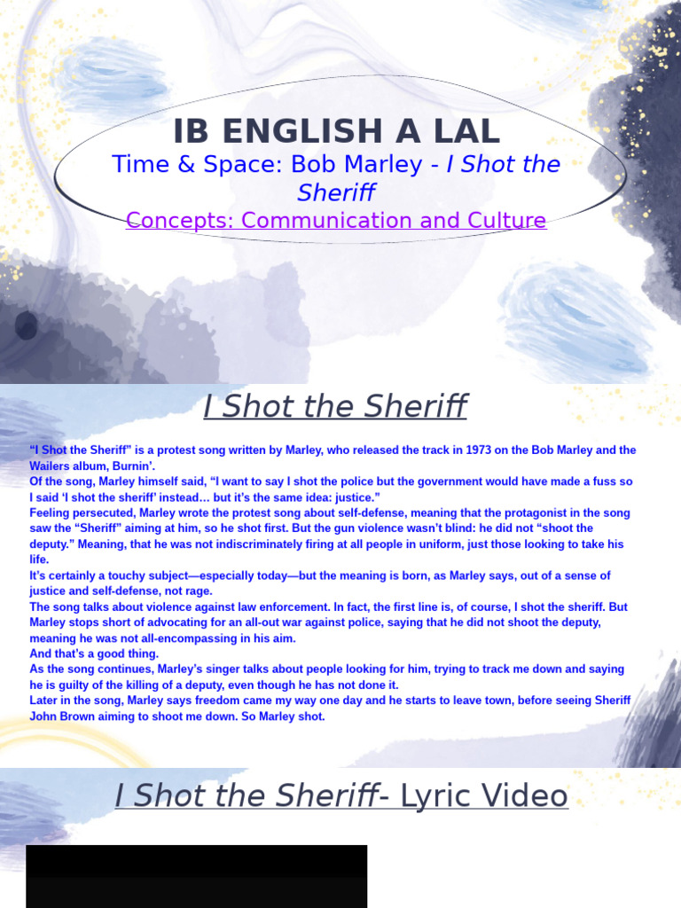 IB ENGLISH A LAL - Time - Space - Bob Marley - I Shot The Sheriff | PDF