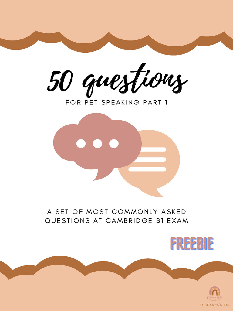 Cambridge B1 PET Speaking Questions | PDF | English As A Second Or ...
