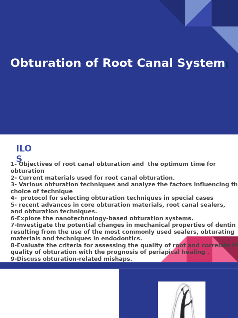 Obturation of Root Canal Presentation | PDF | Dentistry Branches