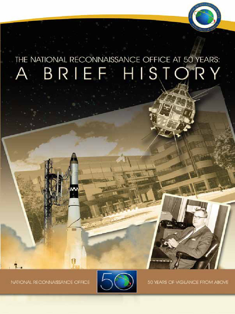 The NRO at 50 Years A Brief His - NRO | PDF | National Reconnaissance ...