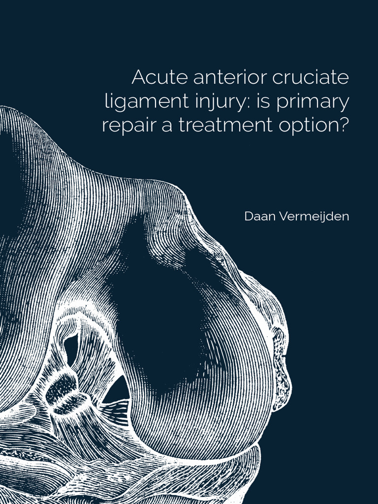 ACL Injury: Is Primary Repair Viable? | PDF | Knee | Joints