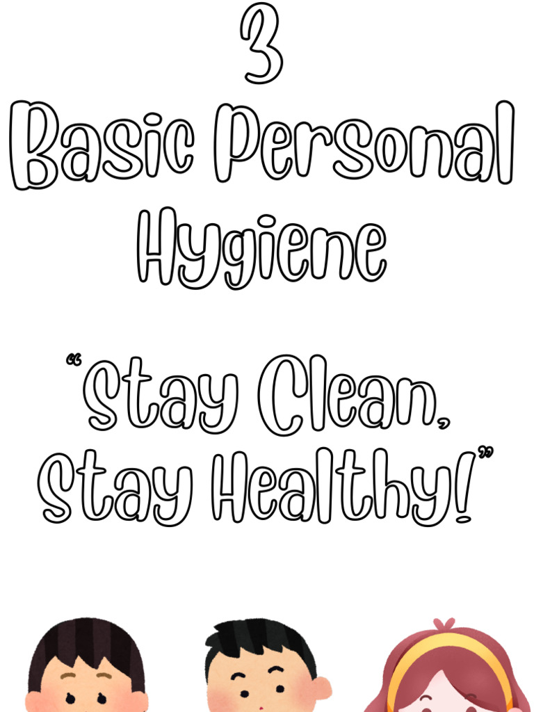 3 Basic Personal Hygiene PDF | PDF