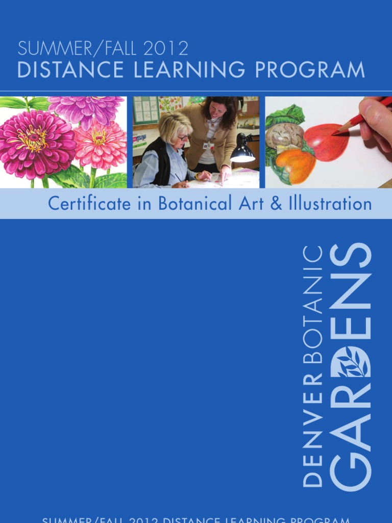2012 Summer - Fall Distance Learning Program For Denver Botanic Gardens ...