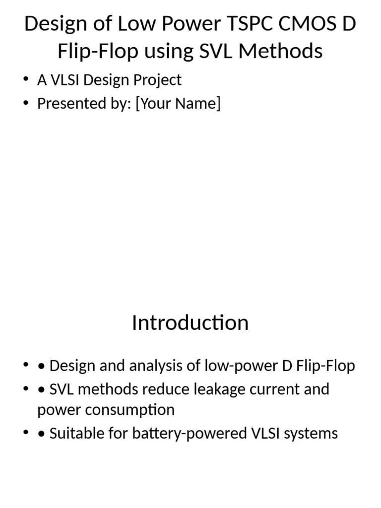 Low Power TSPC CMOS D Flip-Flop Design | PDF | Cmos | Mosfet