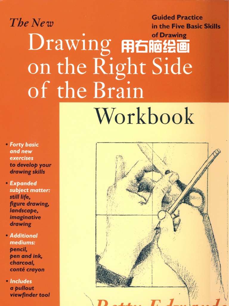 The New Drawing On The Right Side of The Brain Workbook | PDF