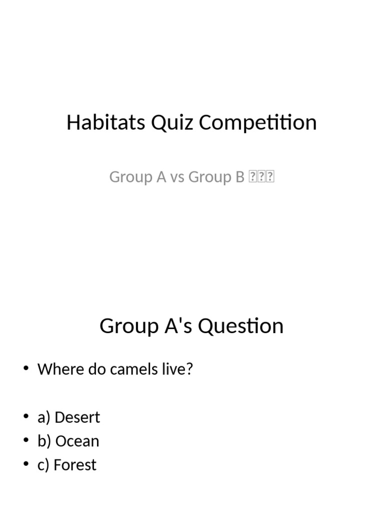 Habitats Quiz Competition | PDF | Organisms | Earth Sciences
