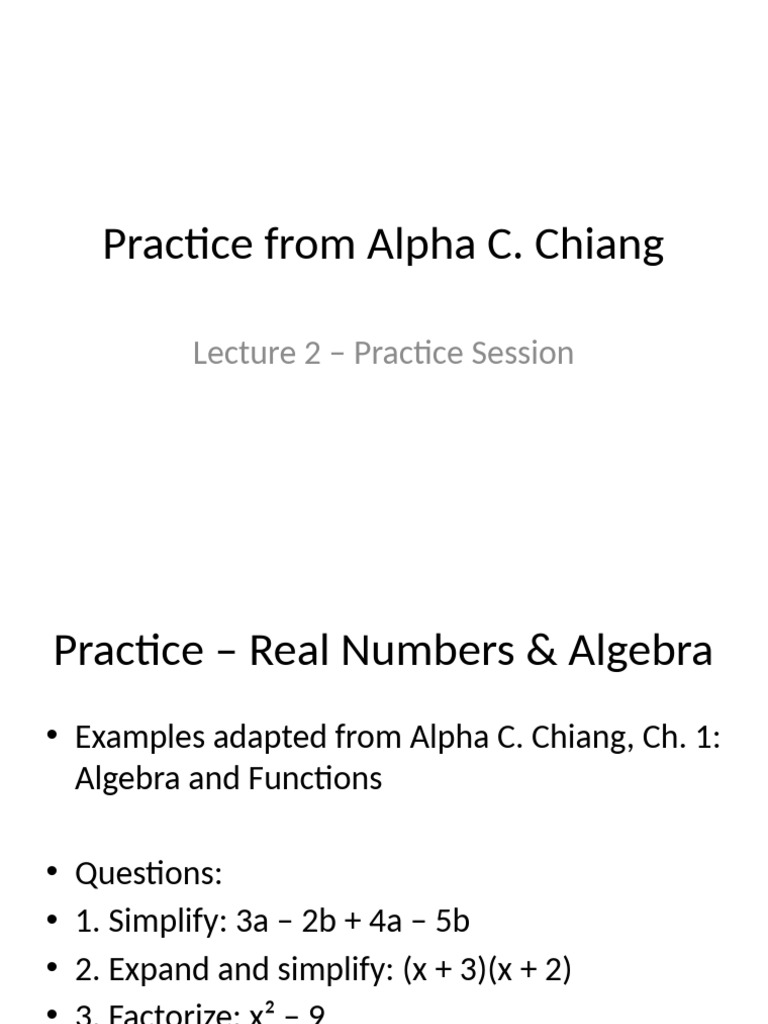Lecture2 Chiang Practice and Factorization | PDF