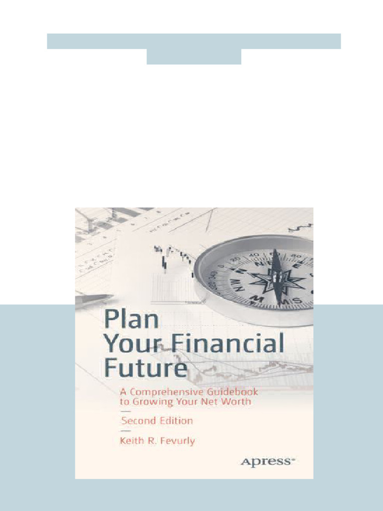 3400plan Your Financial Future Keith R. Fevurly Full Digital Chapters ...