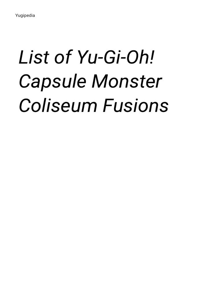 Yu-Gi-Oh! Capsule Coliseum Fusions | PDF