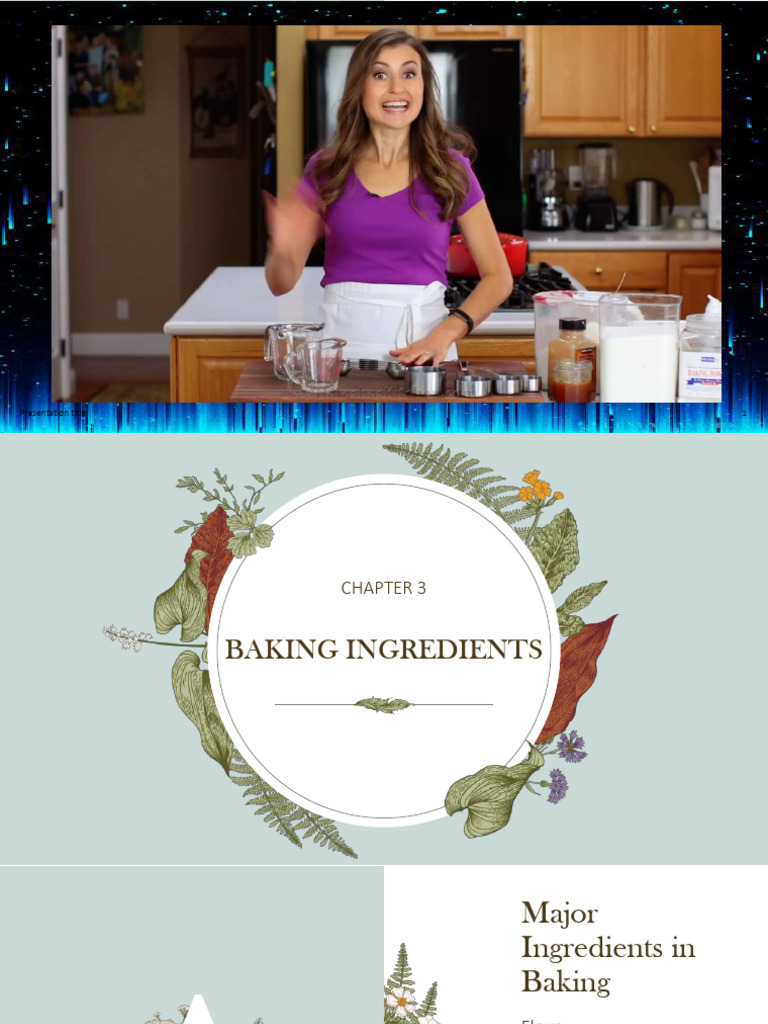 Chapter 3 Baking Ingredients | PDF | Breads | Flour