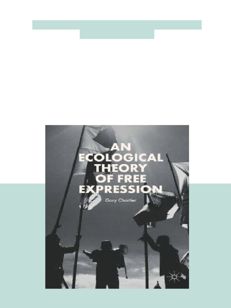 An Ecological Theory of Free Expression Gary Chartier latest pdf 2025 ...