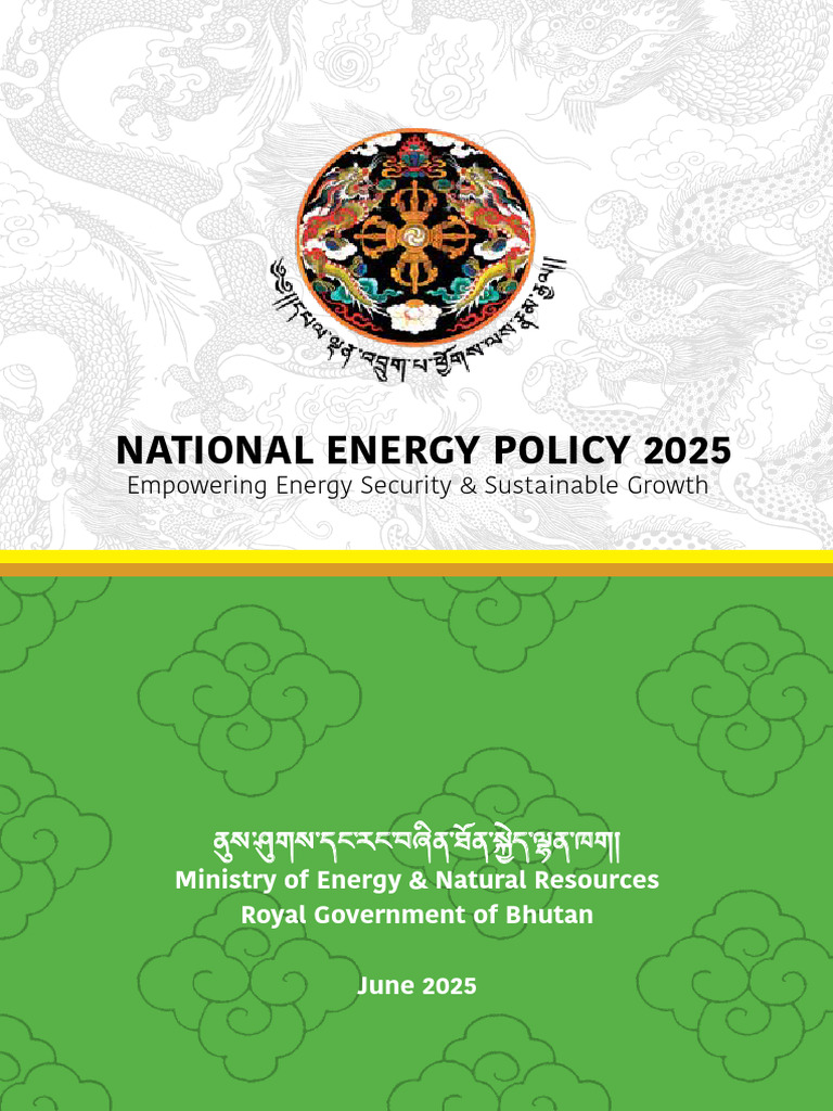Bhutan National Energy Policy 2025 | PDF | Renewable Energy | Energy ...