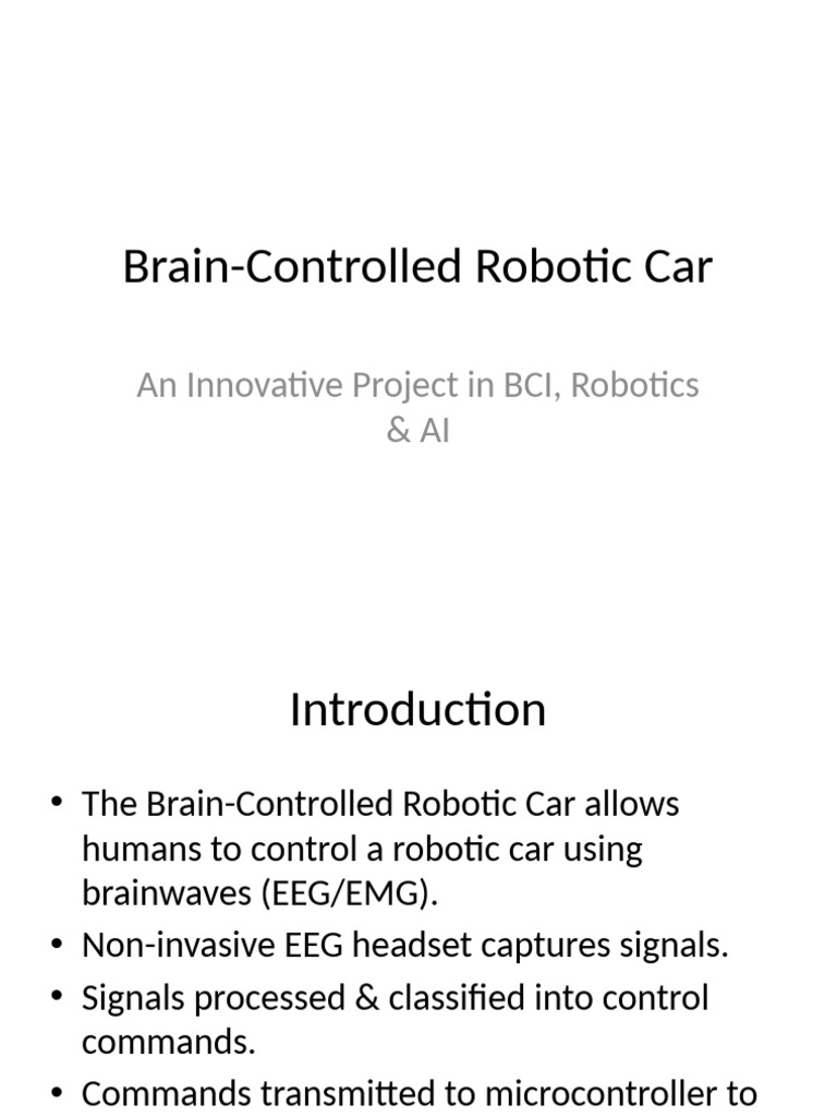 Brain Controlled Robotic Car Presentation | PDF