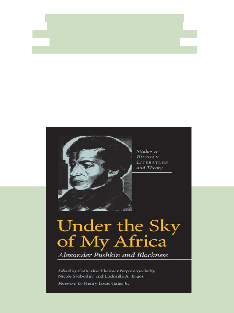 (Ebook) Under the Sky of My Africa: Alexander Pushkin and Blackness by ...