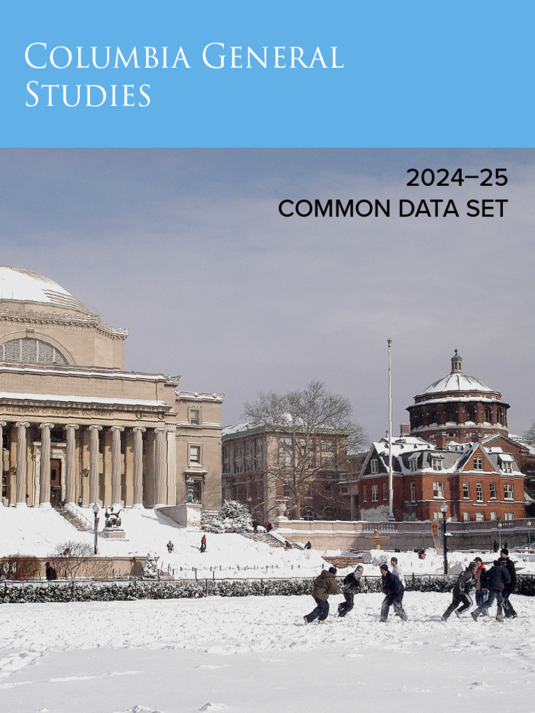 Columbia University Common Data Set 2024-25 | PDF | University And ...