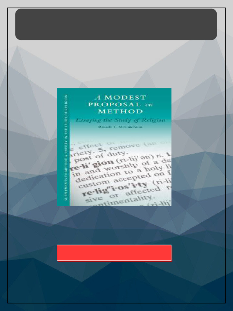 A Modest Proposal On Method Essaying The Study of Religion 1st Edition ...