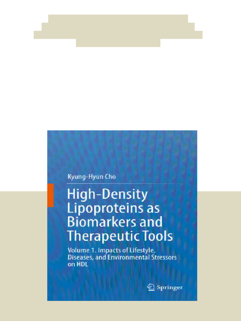 High-Density Lipoproteins As Biomarkers and Therapeutic Tools: Volume 1. Impacts of Lifestyle ...