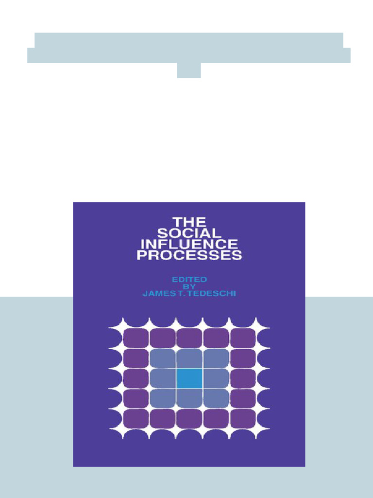 (Ebook) The Social Influence Processes by James T. Tedeschi (Editor ...