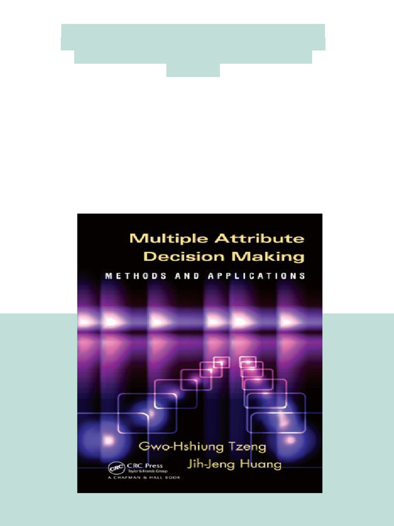 (Ebook) Multiple Attribute Decision Making: Methods and Applications by ...