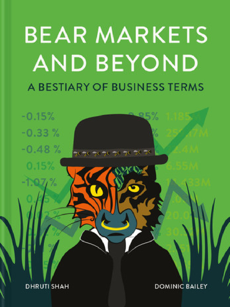 Bear Markets and Beyond: A bestiary of business terms | PDF | obispo