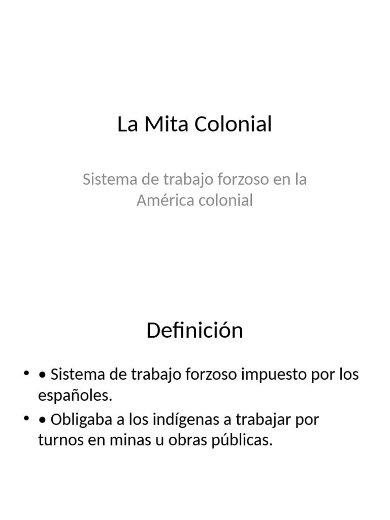La Mita Colonial | PDF