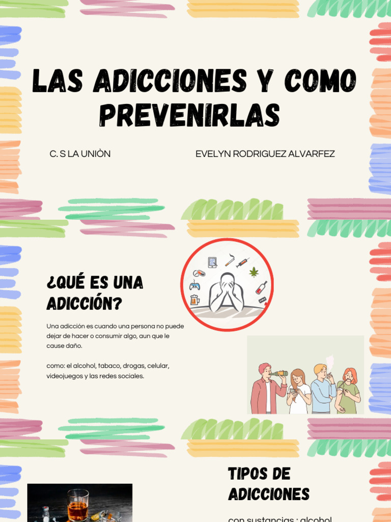 Presentacion de Adicciones y Como Prevenirlas | PDF