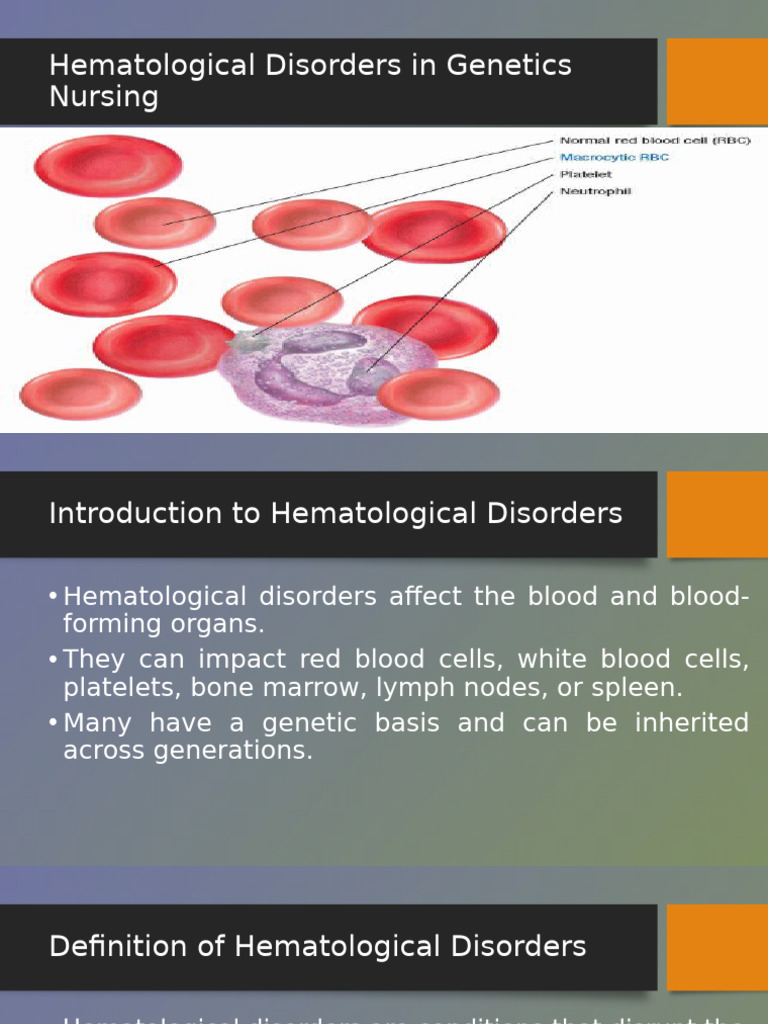 Detailed Hematological Disorders Presentation | PDF | Anemia | Leukemia