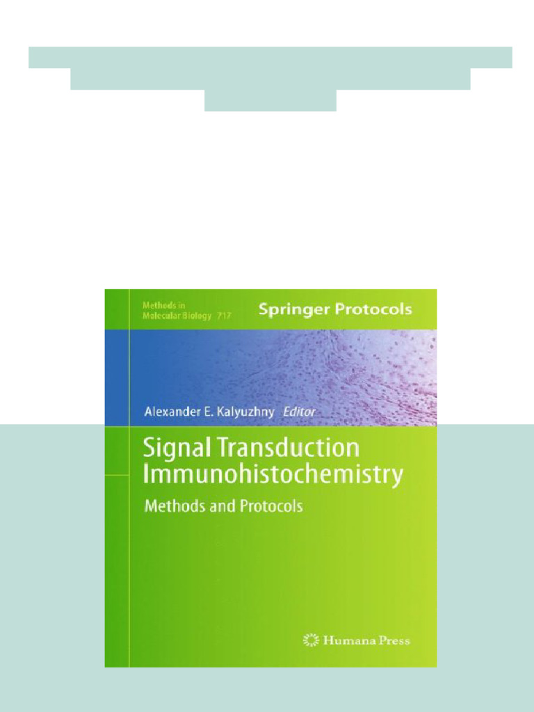 Signal Transduction Immunohistochemistry Methods and Protocols 1st ...