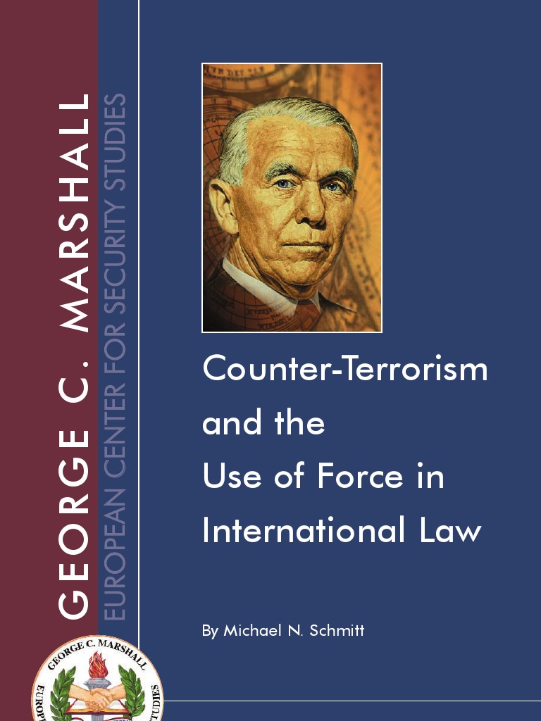 Counter-Terrorism and The Use of Force in International Law: by Michael ...