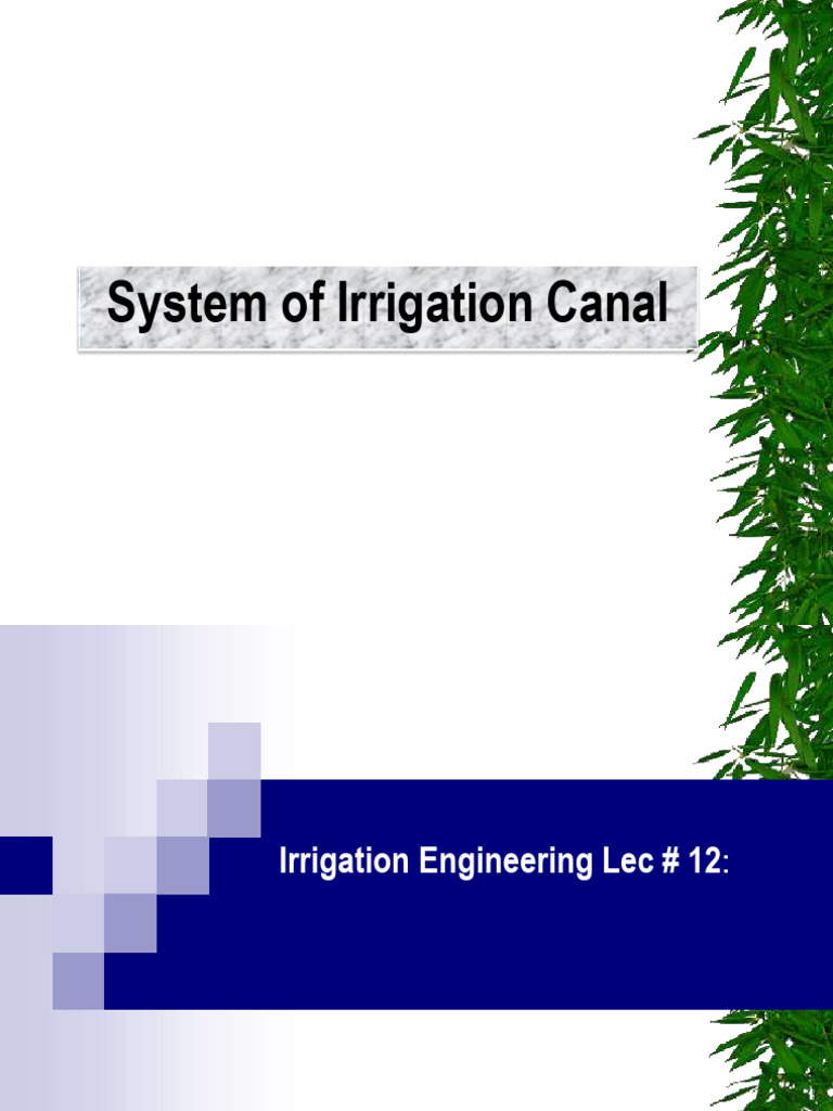 Lecture 12 - Irrigation Canals | PDF | Aquatic Biomes | Physical Geography