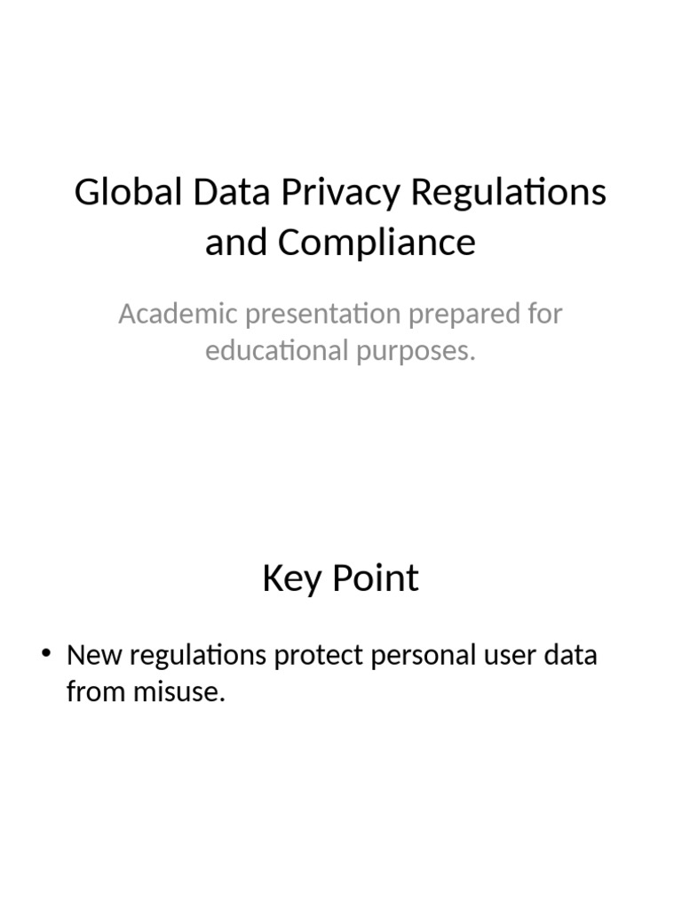 Global Data Privacy Regulations Overview | PDF