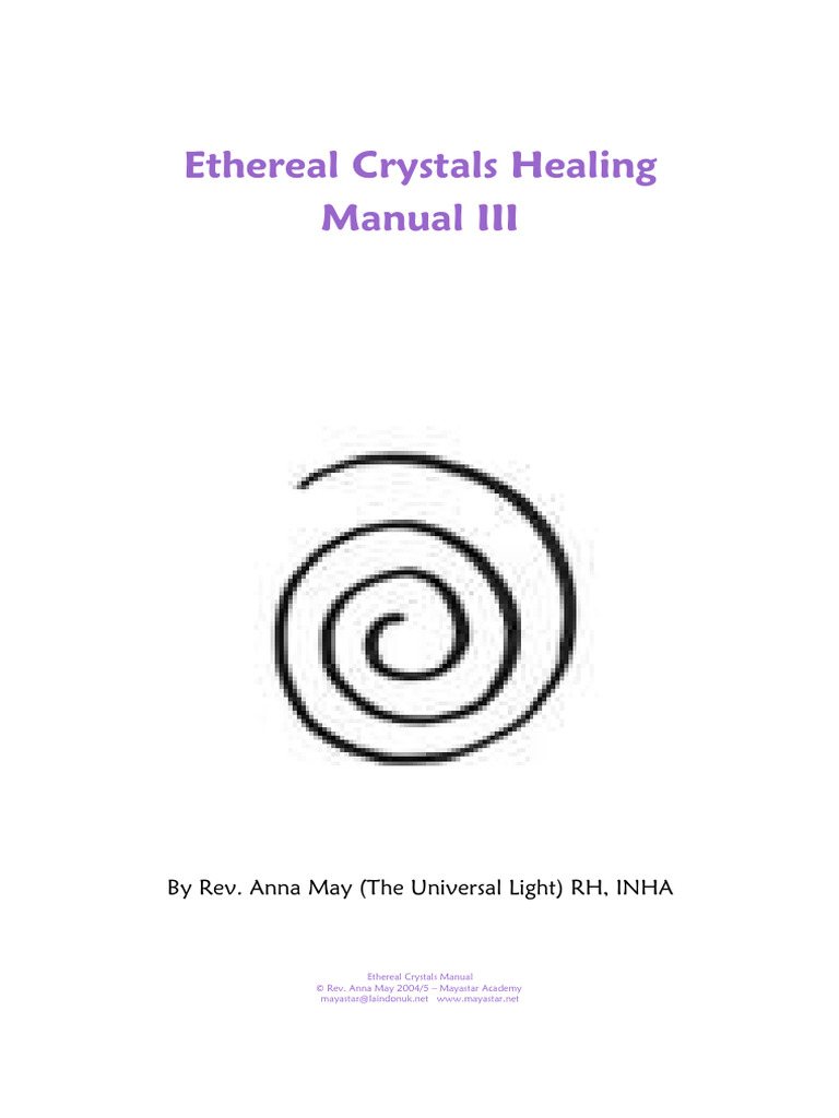 Ethereal Crystals Manual III of III | PDF
