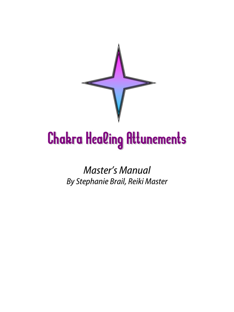 Chakra Healing Attunements Manual | PDF