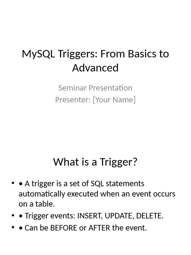 Mysql Triggers Seminar | PDF | Data | Information Retrieval