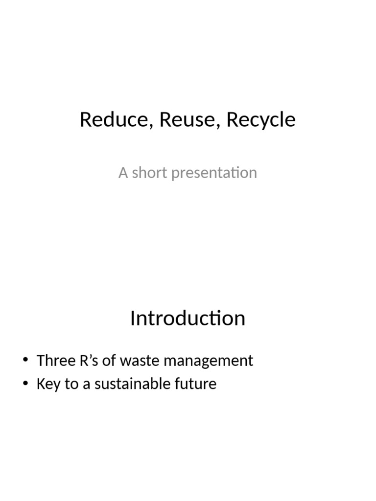 Reduce Reuse Recycle | PDF