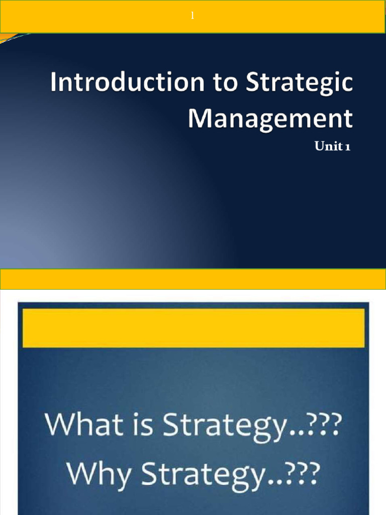 Strategic Management Unit 1-Part 1-Topic 1 | PDF