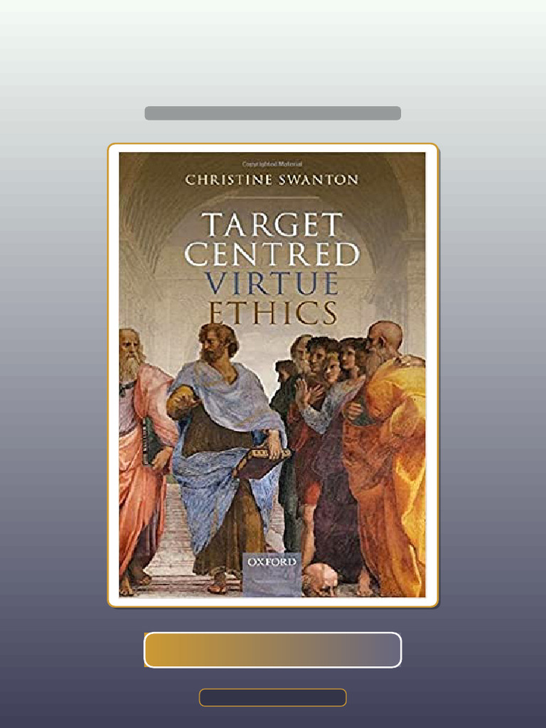 Exam Prep Target Centred Virtue Ethics Christine Swanton HQ File ...