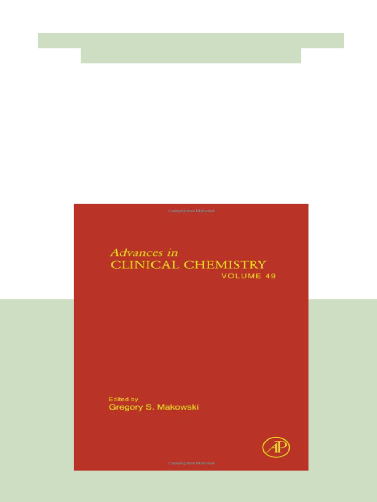 Advances in Clinical Chemistry 1st Edition Gregory S. Makowski (Eds ...