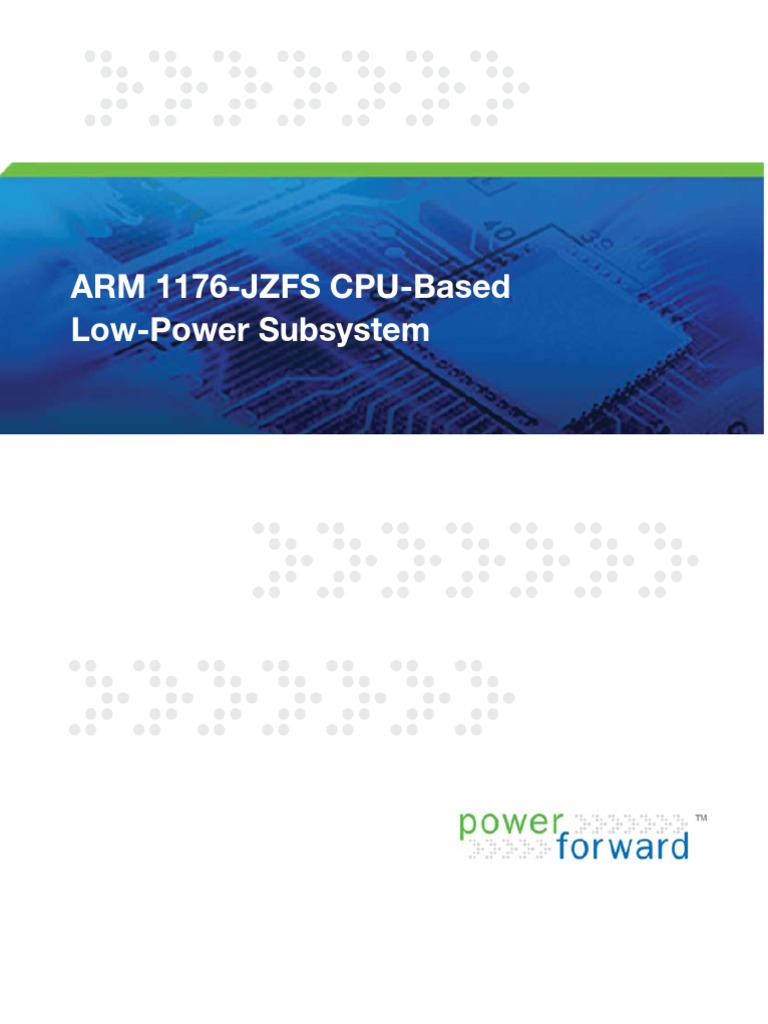 Arm 1176 Jzfs Cpu Based Low Power Subsystem Pdf Random Access