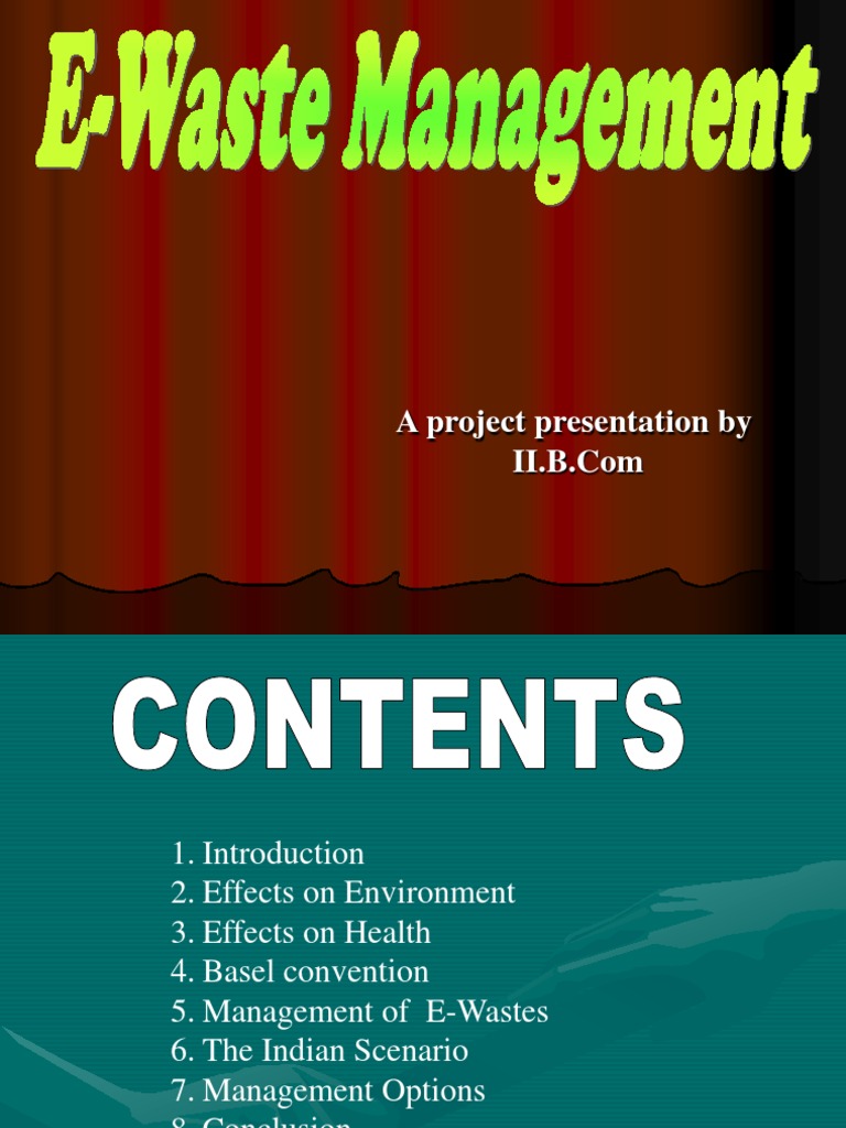 The Growing Threat of Electronic Waste: A Presentation on the ...