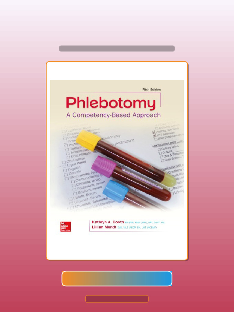 Exam Prep Phlebotomy CompetencyBased Approach 5th Edition Kathryn a ...