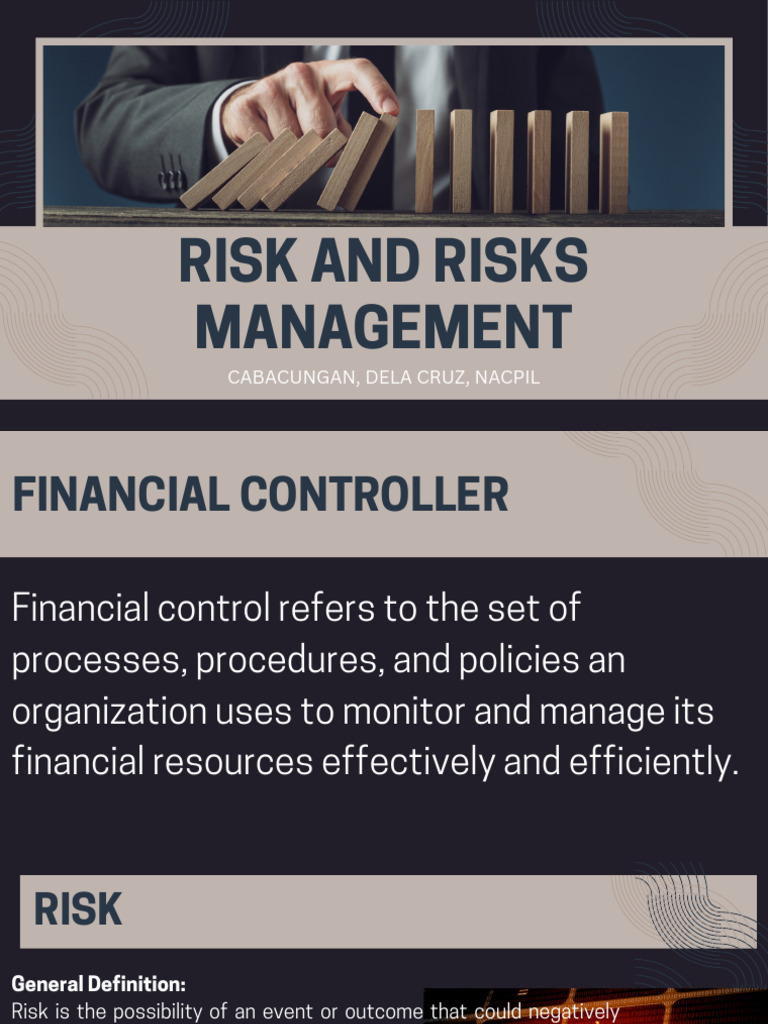 Group 6 - Risks-And-Risks-Management | PDF | Risk | Internal Control
