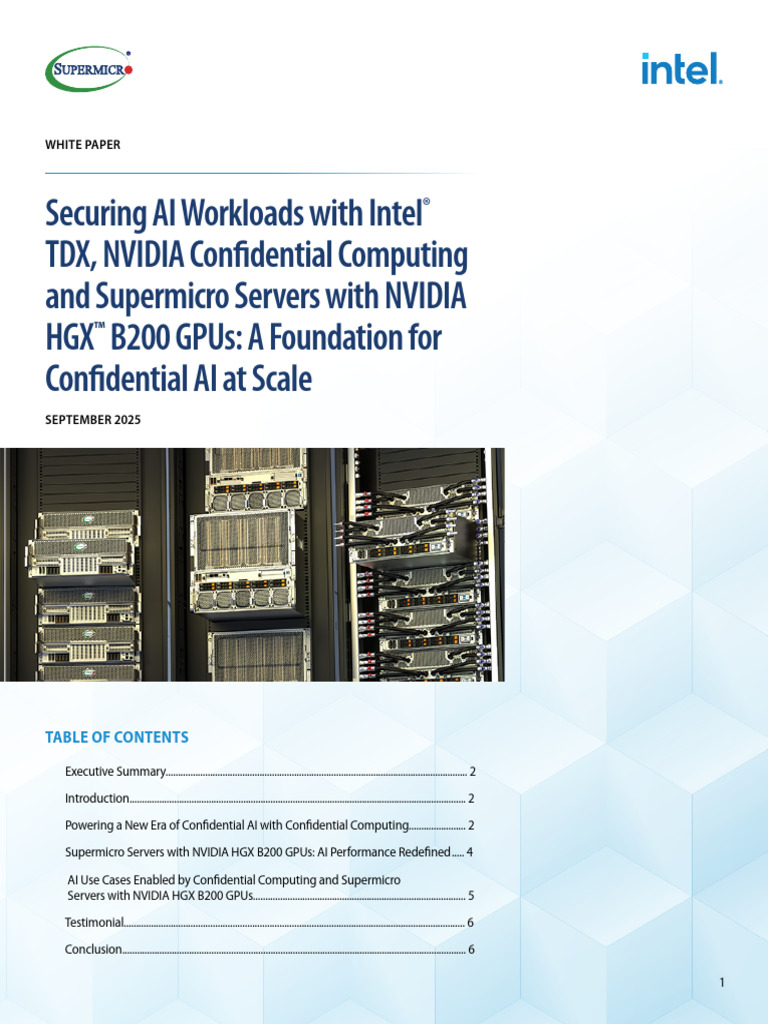 Securing AI Workloads With Intel® TDX, NVIDIA Confidential Computing and Supermicro Servers With ...