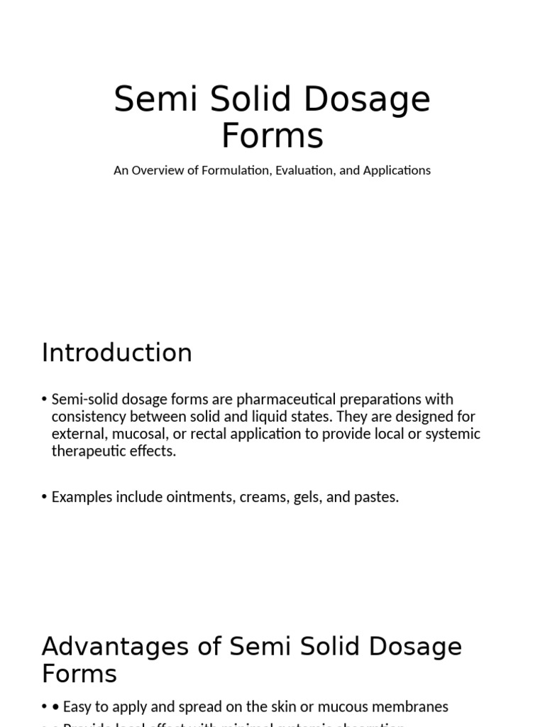 Overview of Semi-Solid Dosage Forms | PDF | Topical Medication ...