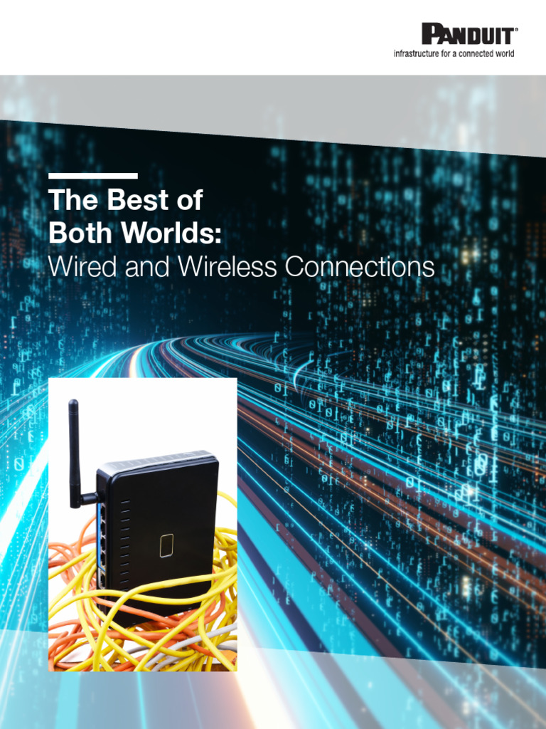 The Best of Both Worlds - Wired and Wireless Connections - Panduit 2020 ...