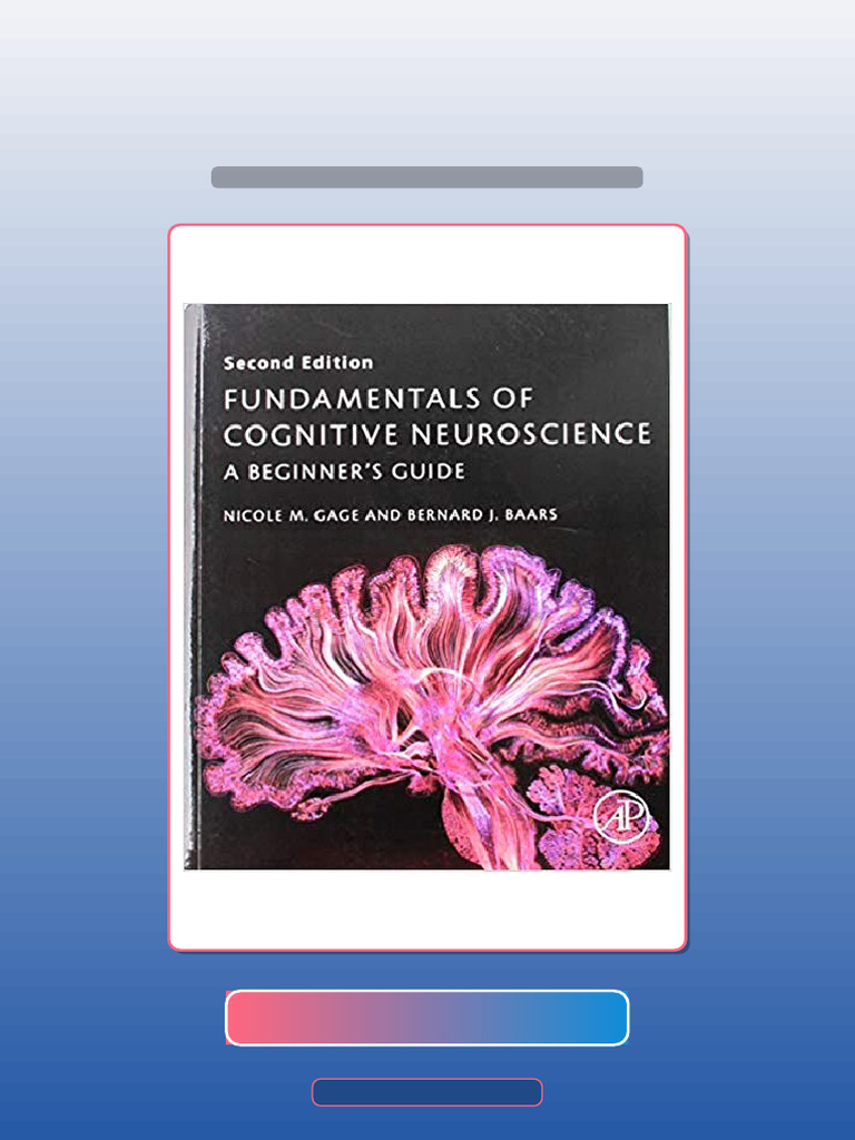 Authorized Fundamentals of Cognitive Neuroscience 2nd by Gage eBook and ...