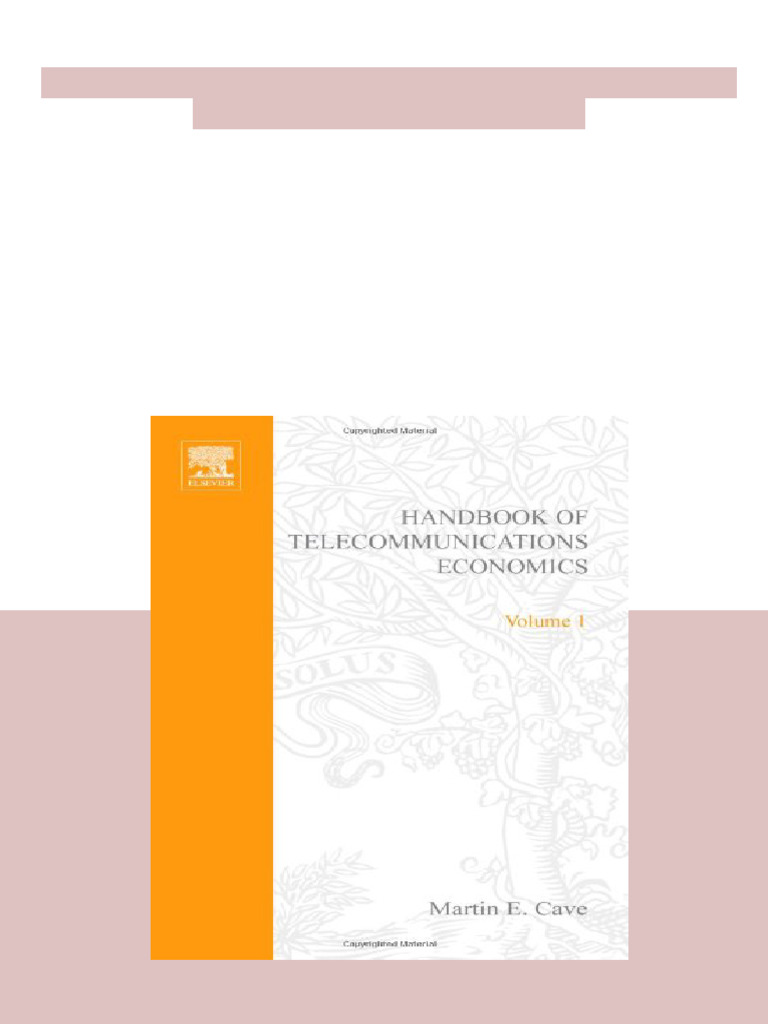 Handbook of Telecommunications Economics 1st Edition S. Majumdar ...