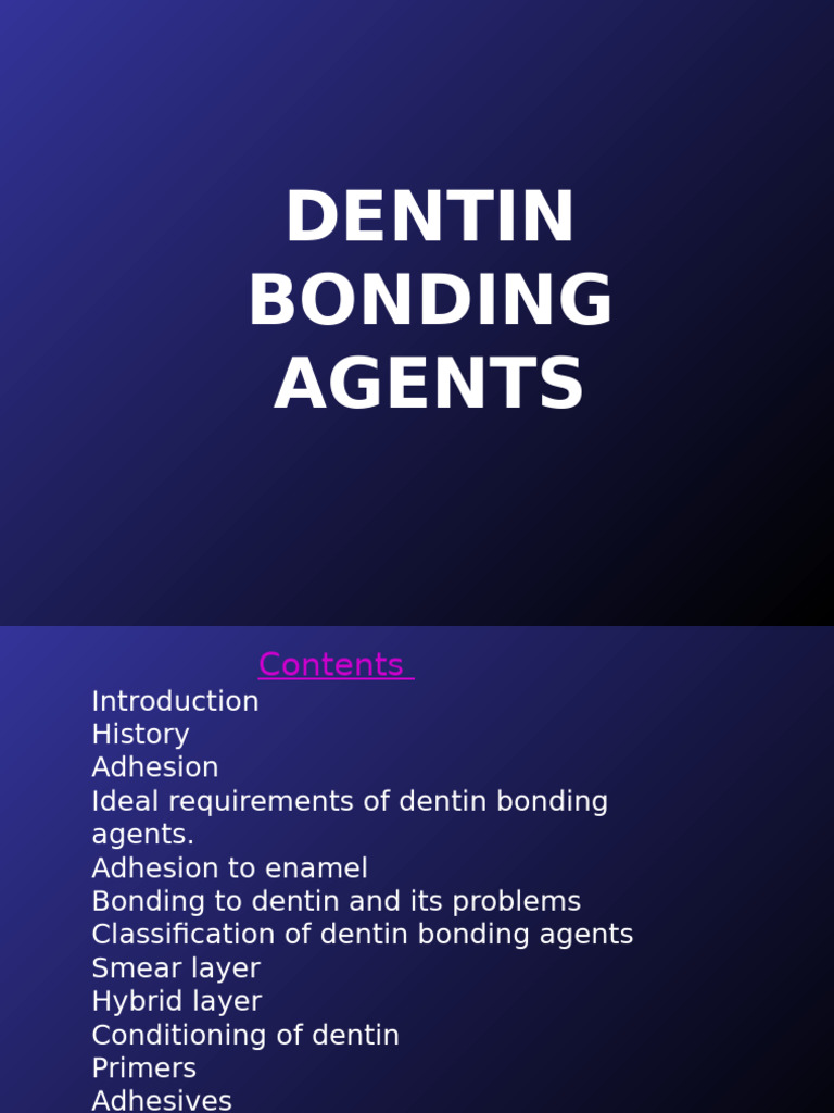 Dentin Bonding Agents Overview | PDF | Chemistry | Materials