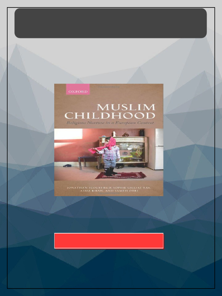 Muslim Childhood Religious Nurture in A European Context 1st Edition ...